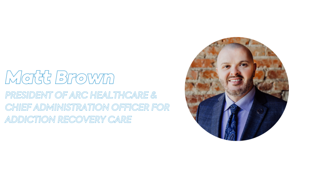 Executive Leadership - Addiction Recovery Care